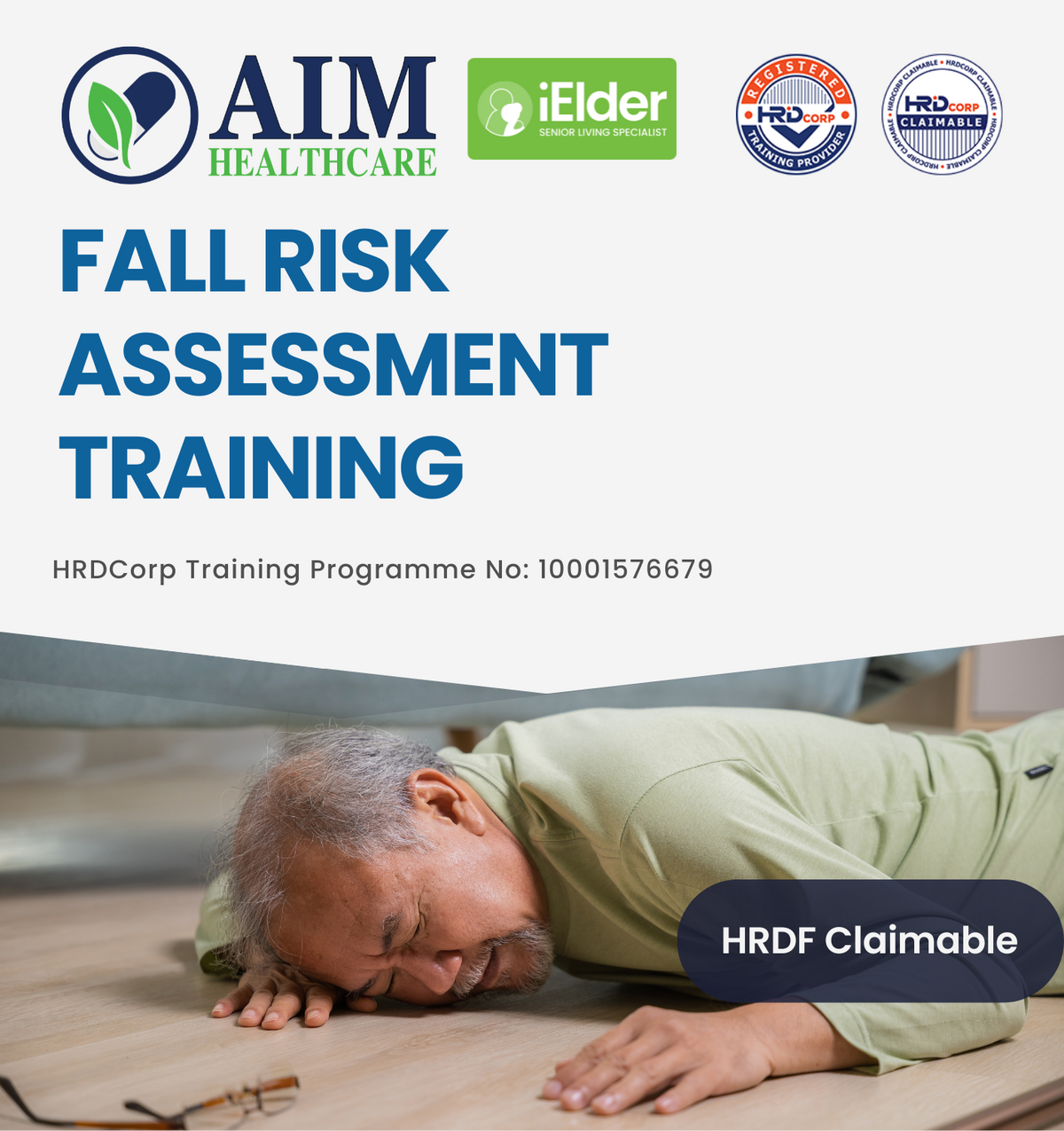 [HRD Corp Claimable] ACT4Health Falls Risk Assessment Training among S ...